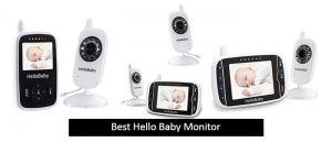 Hello Baby Monitors - Best Baby Monitor